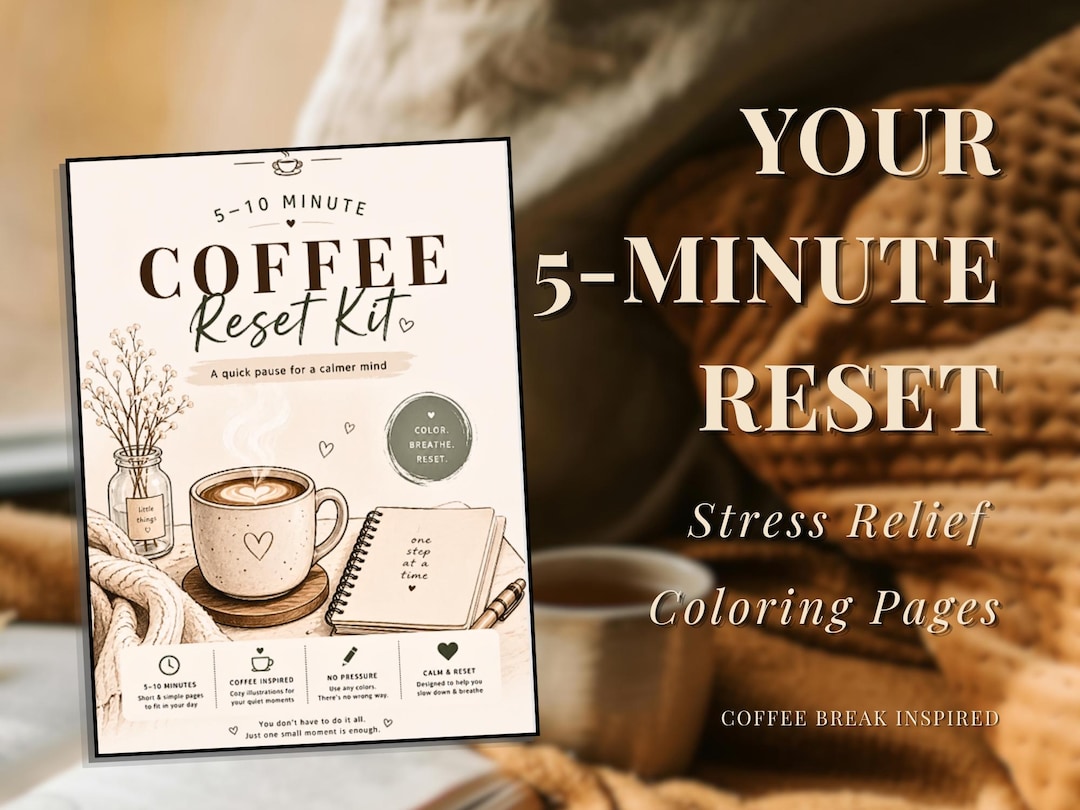 5 Minute Reset Coloring Pages for Adults | Coffee Break Inspired ...