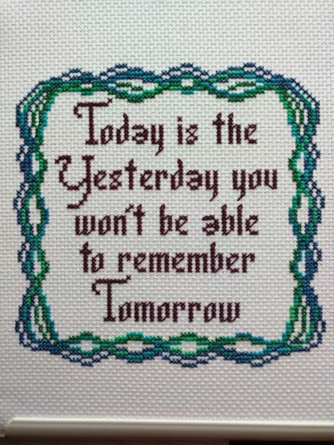 Today is the Yesterday Cross-stitch Pattern, - Etsy