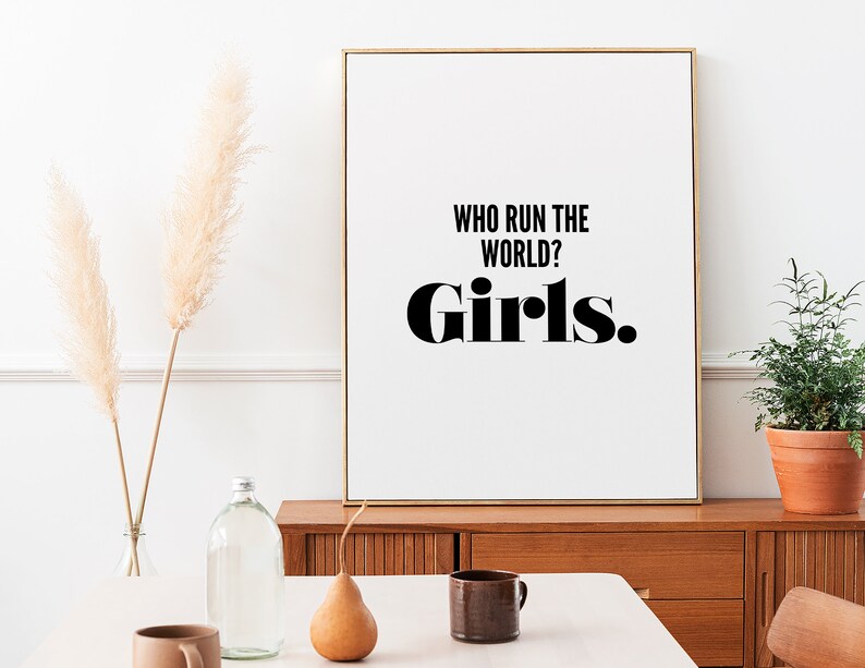 Who Run the World Girls Typography Print Feminist Gifts | Etsy