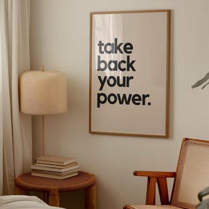 Take Back Your Power | Motivational Quote Wall Art Print | Typography ...