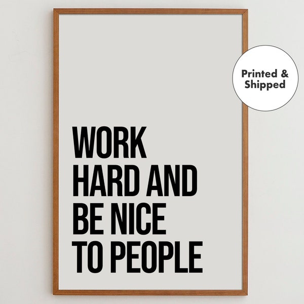 Work Hard and Be Nice to People - Etsy