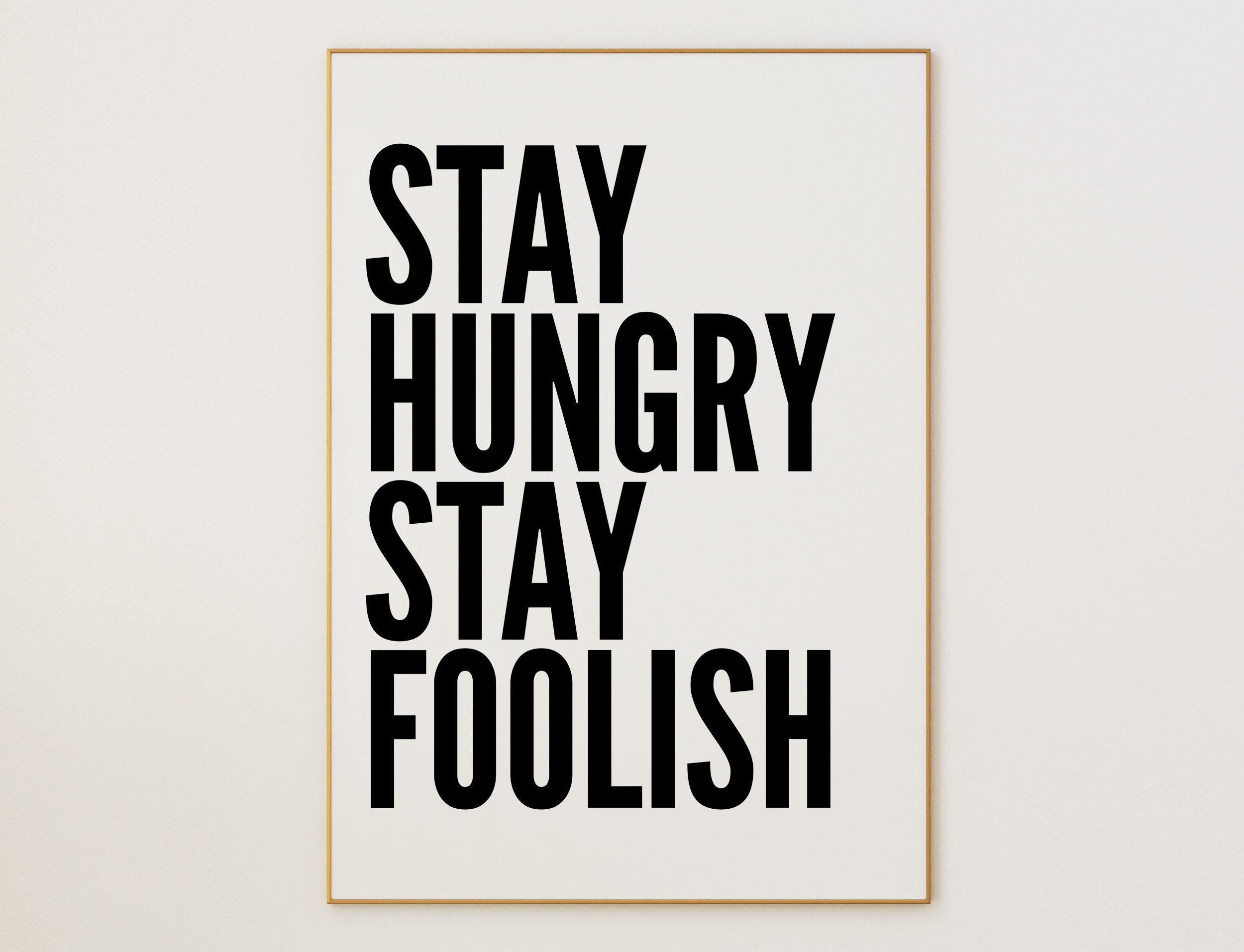 Stay Hungry Stay Foolish Poster Whole Earth