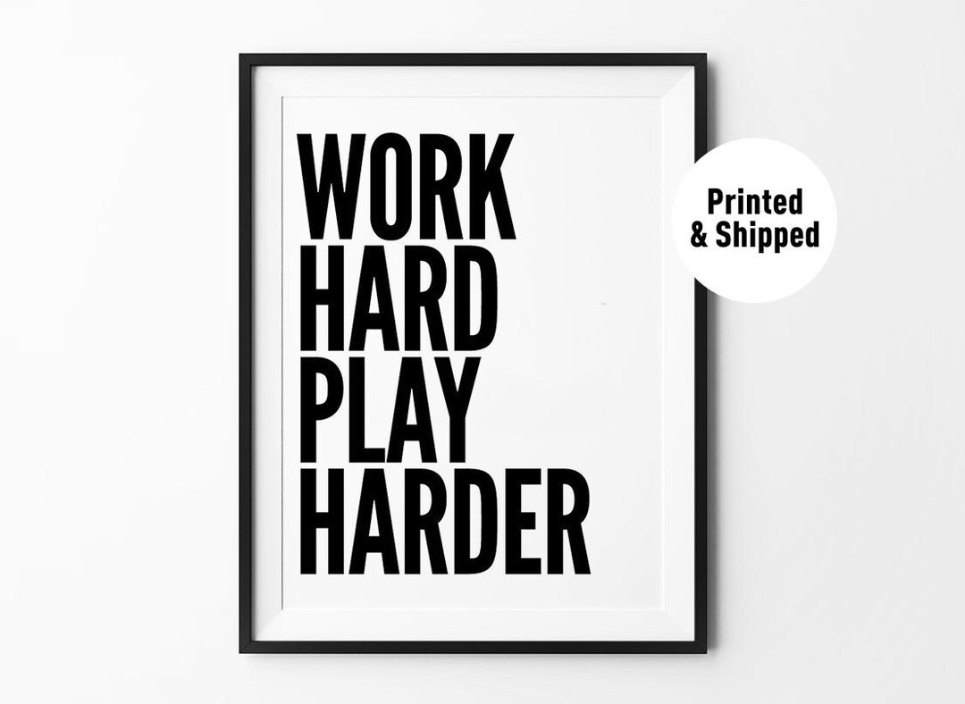 Work Hard Print Home Decor Wall Art Quote Posters - Etsy