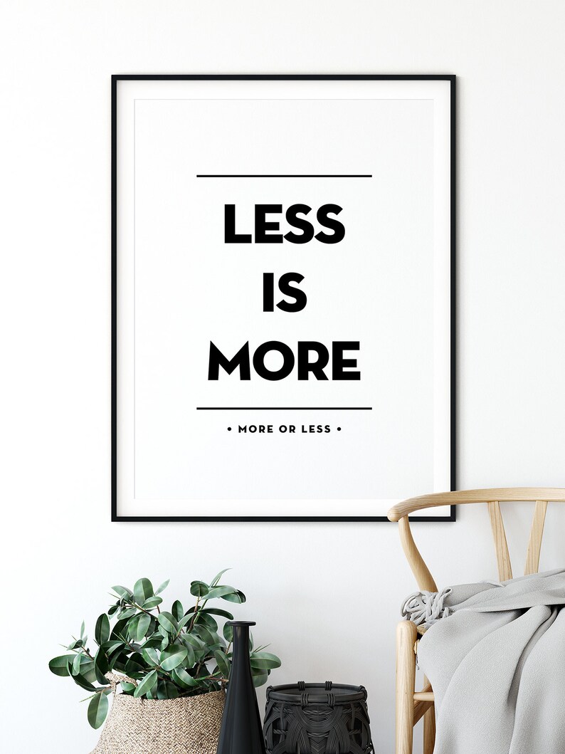 Less is More Wall Decor Inspirational Quotes Motivational | Etsy