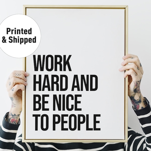 Work Hard and Be Nice to People - Etsy