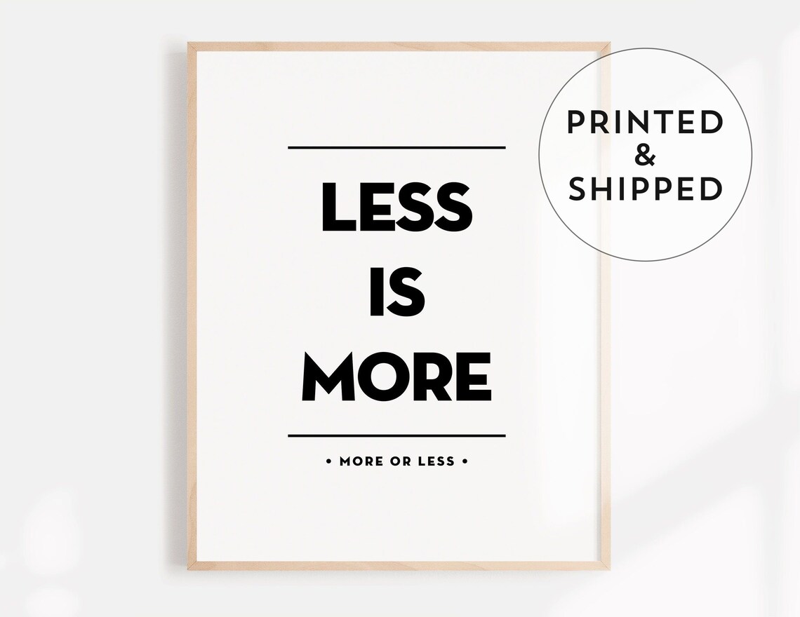 Less is More Wall Decor Inspirational Quotes Motivational - Etsy