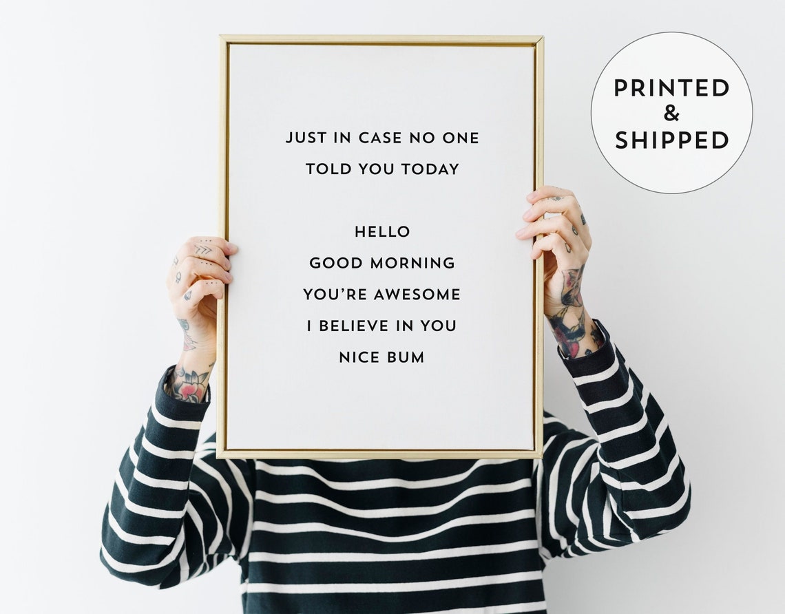 Just in Case No One Told You Today Print Black and White Wall | Etsy
