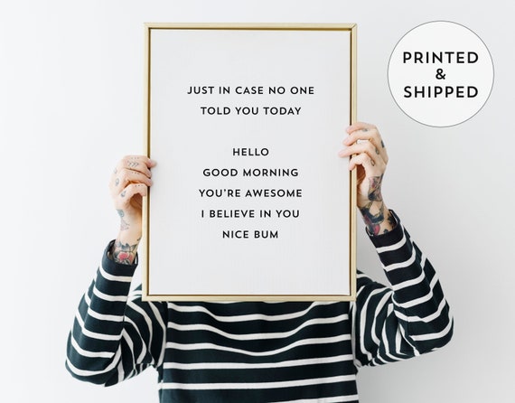 Just in Case No One Told You Today Print Black and White Wall | Etsy