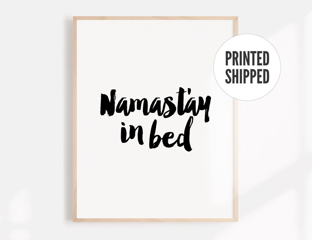 Namastay Print Wall Art Prints Typography Poster Black and - Etsy