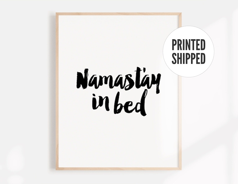 Namastay Print Wall Art Prints Typography Poster Black and - Etsy
