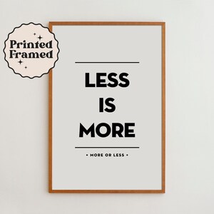 Less is More Wall Decor Inspirational Quotes Motivational Prints ...