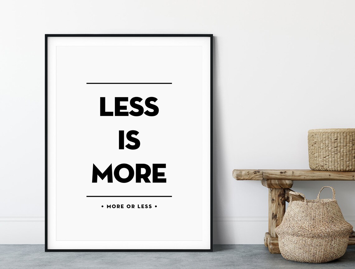 Less is More Wall Decor Inspirational Quotes Motivational - Etsy