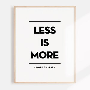 Less is More Wall Decor Inspirational Quotes Motivational | Etsy
