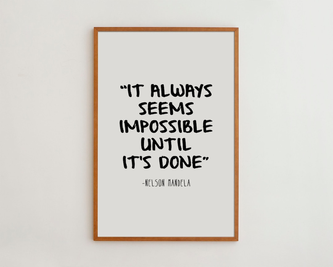 Motivational Art Print Nelson Mandela Quote Framed Black and White ...