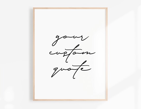 Custom Quote Print Typography Wall Art Living Room Decor - Etsy
