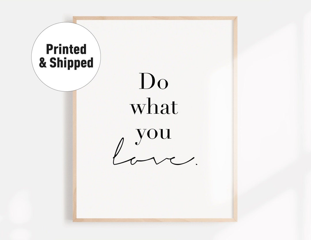 Do What You Love Inspirational Quotes Motivational Poster - Etsy