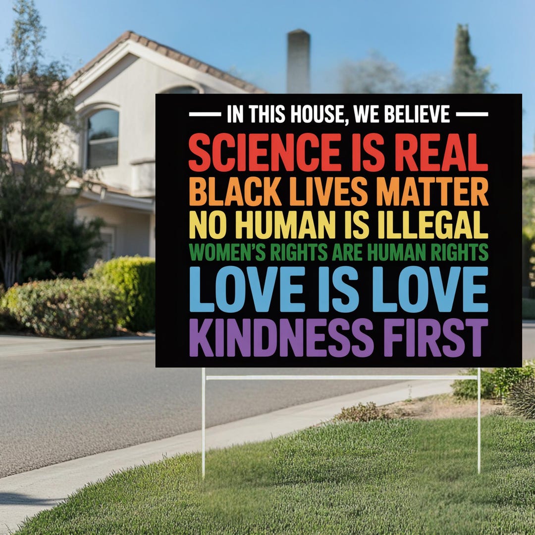 In This House We Believe Lawn Sign | Support Diversity Yard Sign - Etsy