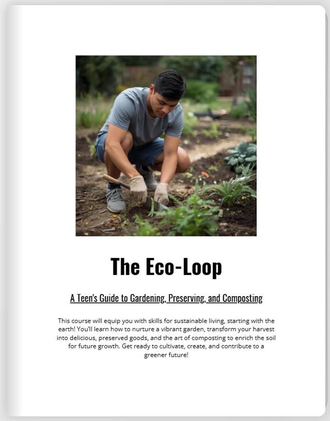 The Eco Loop: Teen's Guide to Gardening, Preserving & Composting Ebook ...