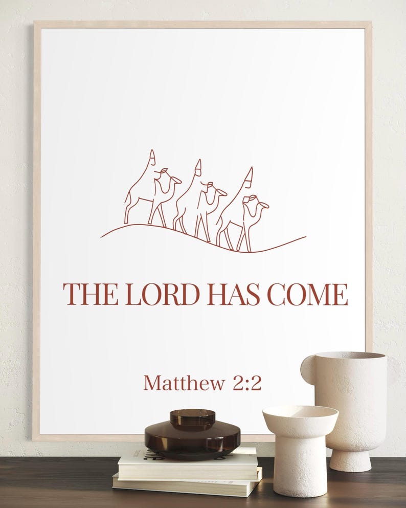 The Lord Has Come Matthew 2:2 | Minimalist Christmas Wall Art ...