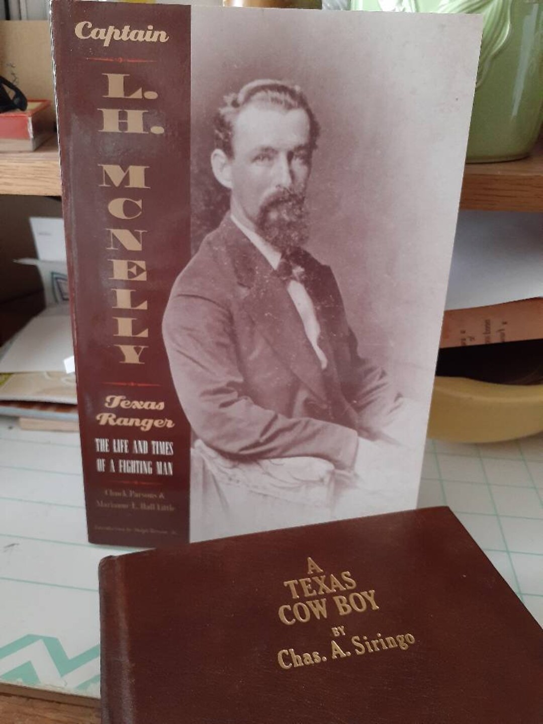 Mcnelly, Texas Ranger by Chuck Parsons,a Texas Cowboy by Springfield ...
