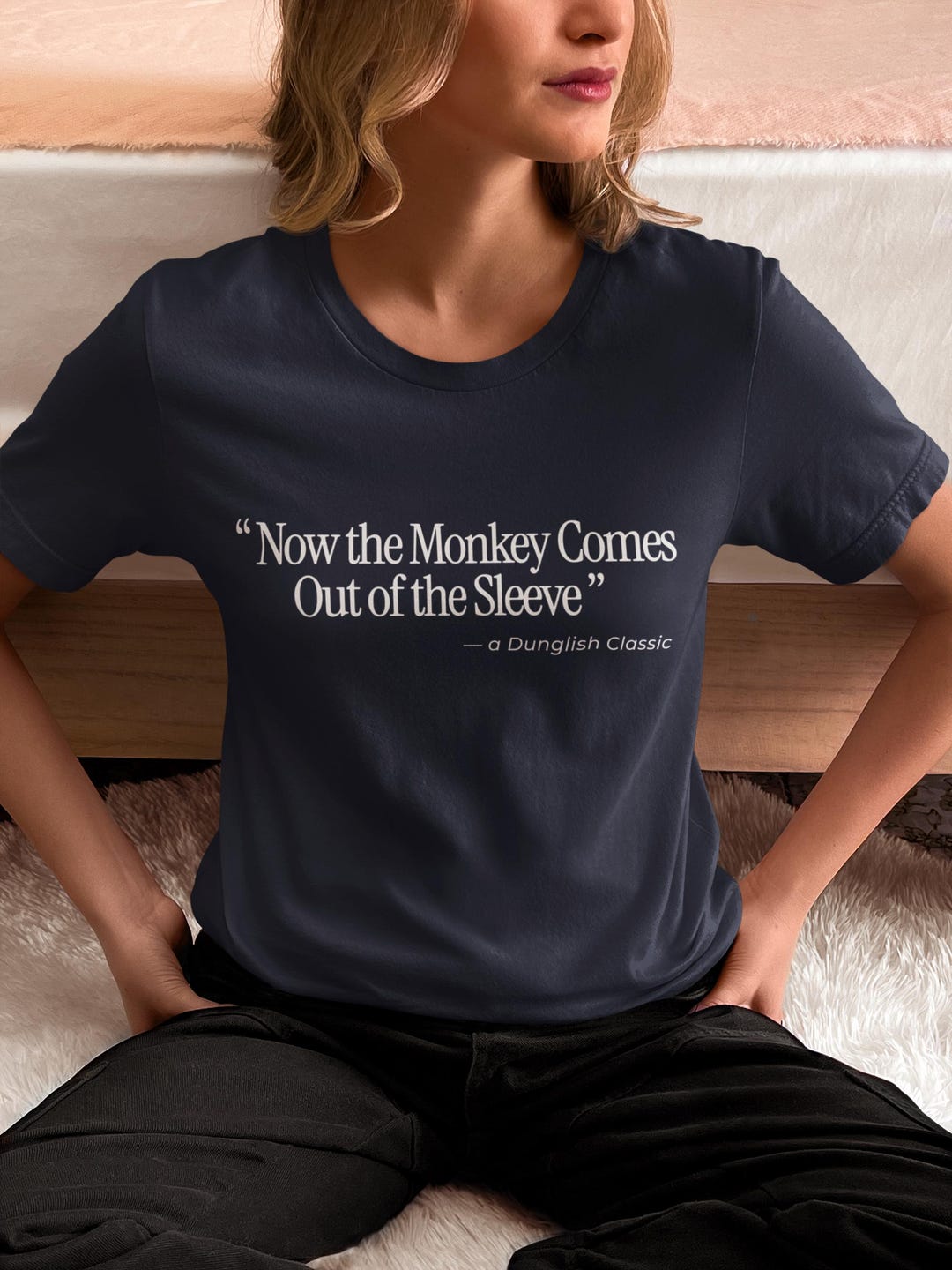 Dunglish Shirt • “Jetzt kommt der Affe aus dem Ärmel” • Lustiges ...