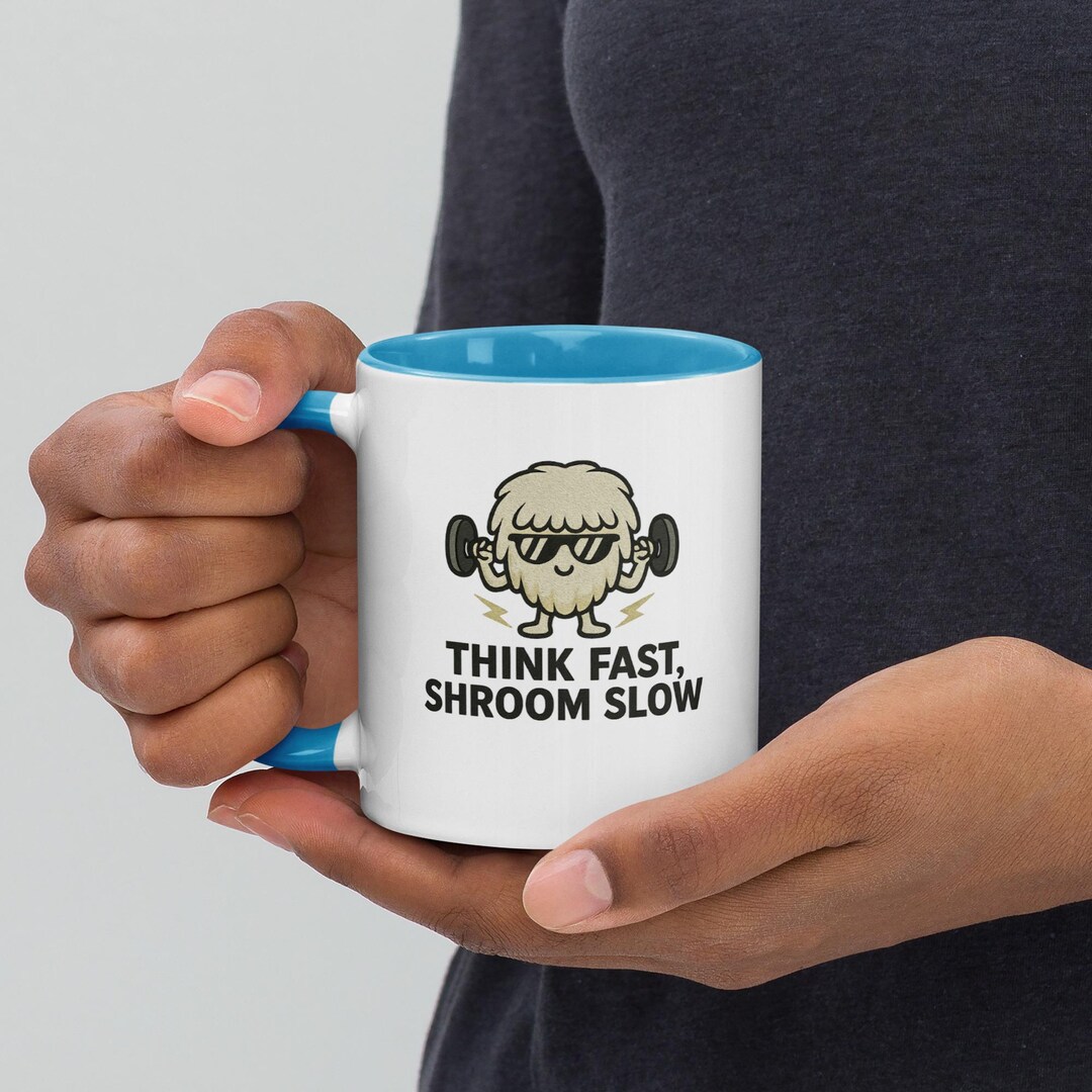 Think Fast Shroom Slow Mug – Lion’s Mane Mushroom Coffee Cup – Funny ...
