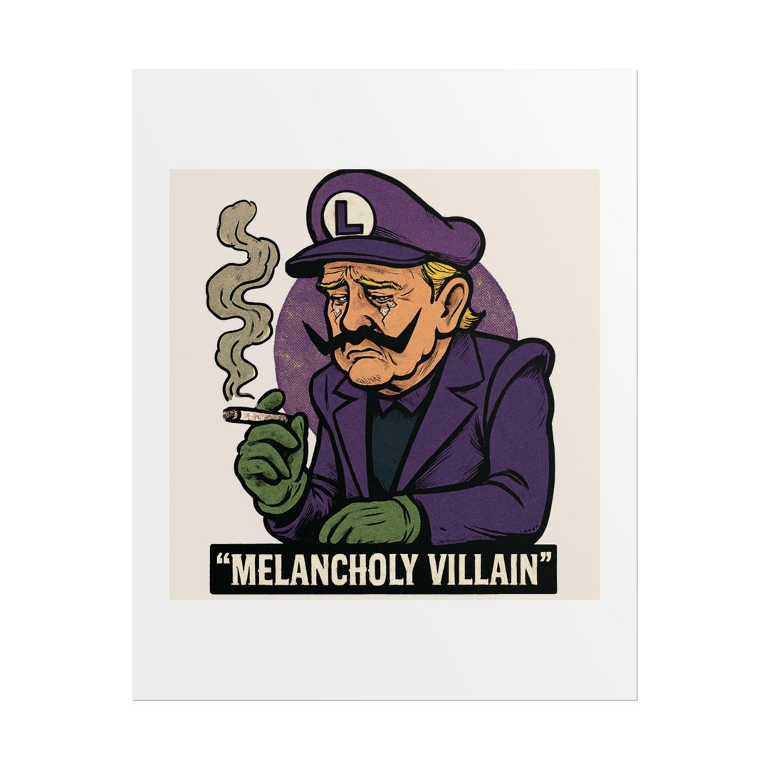 Melancholy Villain Rolled Poster | Quirky Home Decor, Unique Wall Art ...