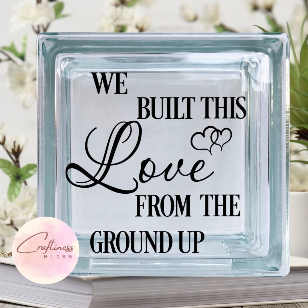 DIY We Built This Love From the Ground up ~ Wedding Gift ~ Bride and ...