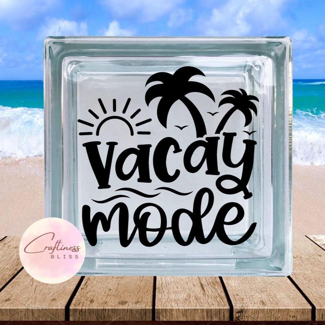 DIY Vacay Mode Beach Summer Vacation Vinyl Decal ~ Glass Block ~ Car ...