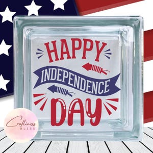DIY Happy 4th of July Independence Day Custom Vinyl Decal ~ Glass Block ...