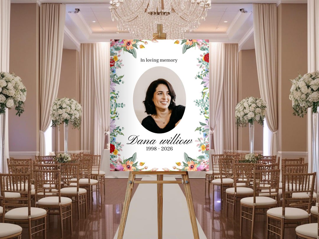Floral Funeral Signs Template Celebration of Life Funeral Poster ...