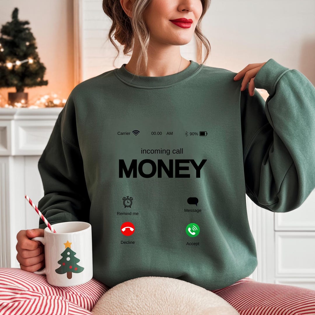 Incoming Call Money Sweatshirt, Funny Entrepreneur Gift - Etsy