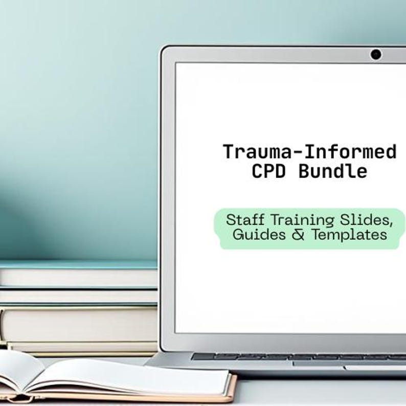 Trauma-informed CPD Bundle | Staff Training Slides, Guides & Templates ...