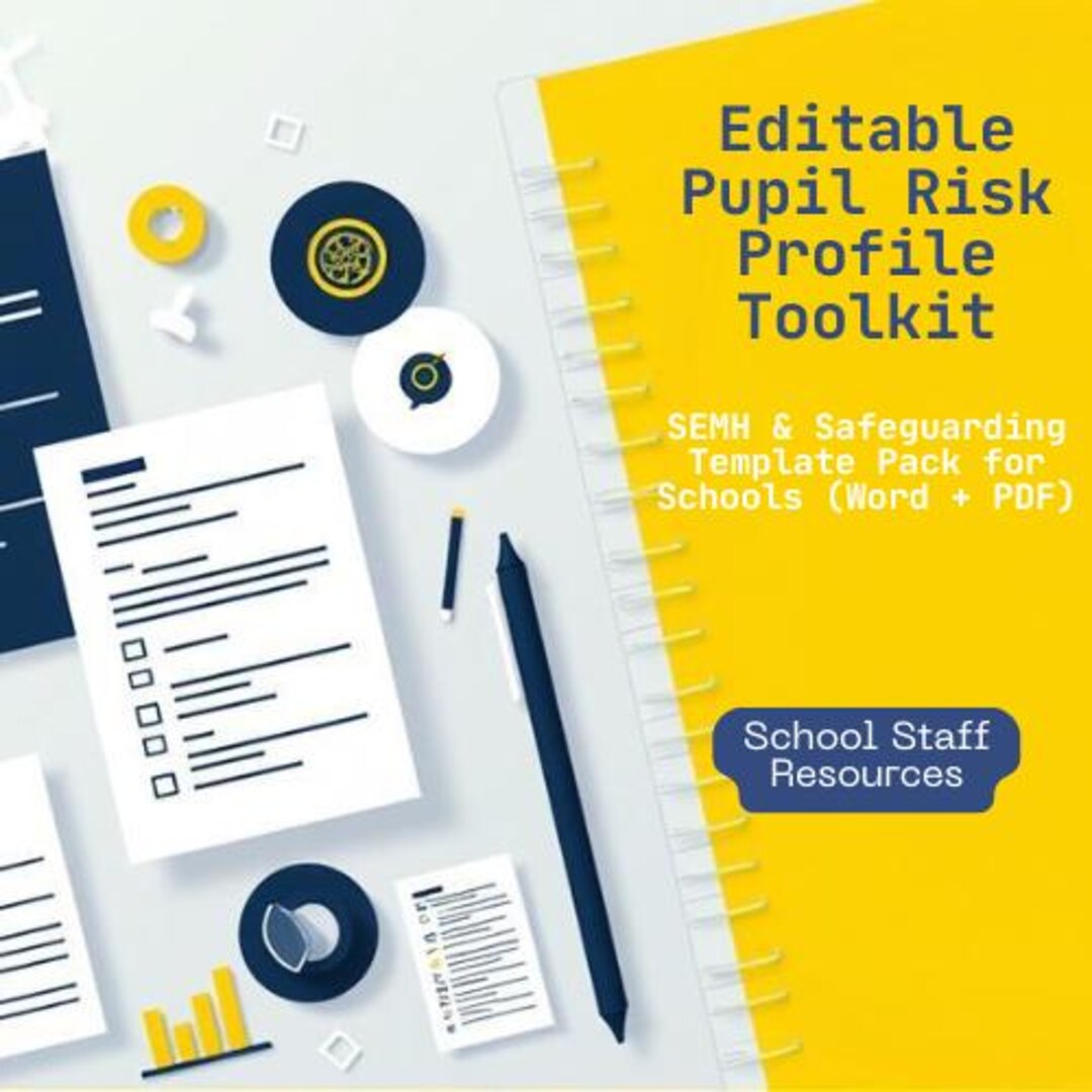 Editable Pupil Risk Profile Toolkit | SEMH & Safeguarding Template Pack ...