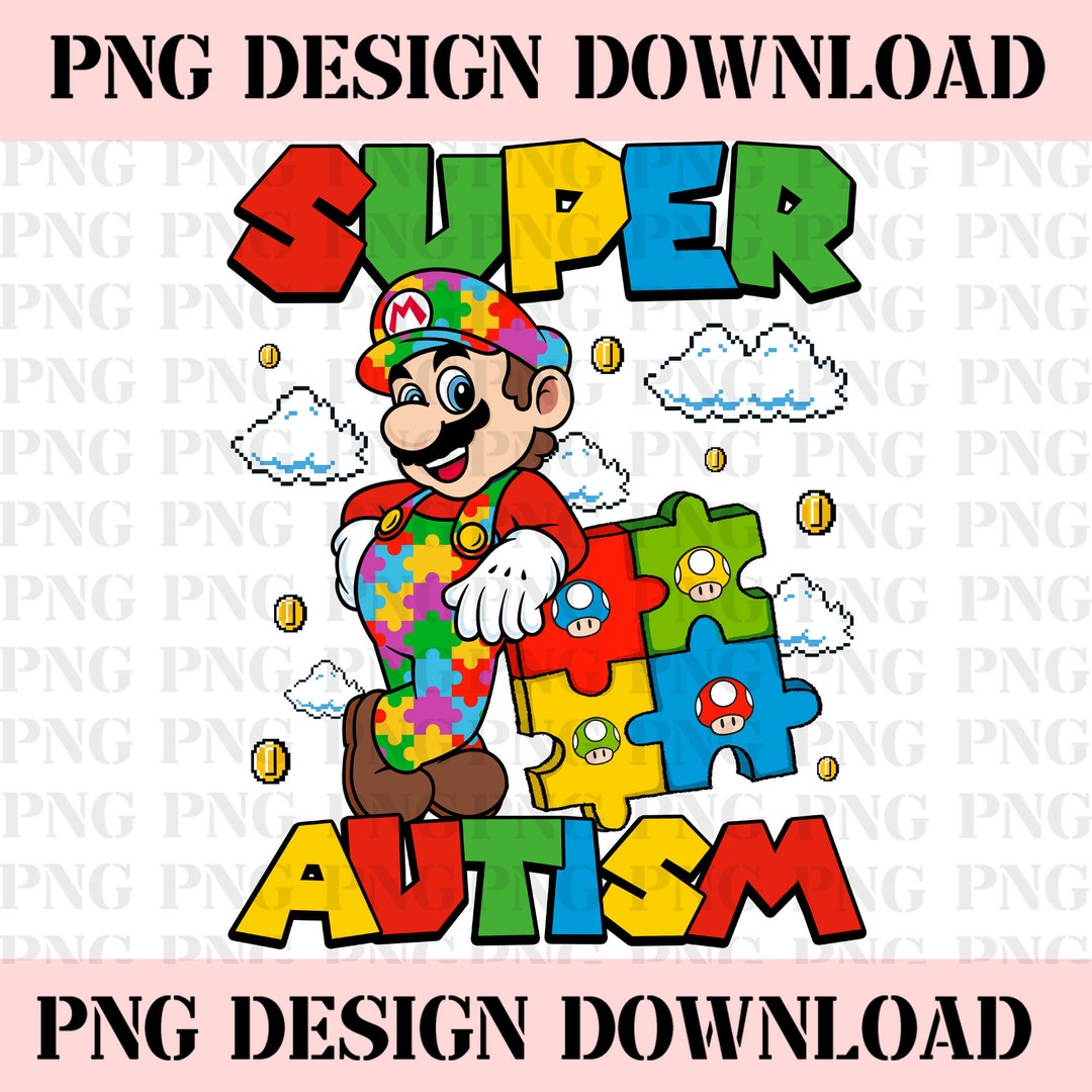 Super Mario Png, Super Autismo, Mario Luigi Tee, Conciencia del Autismo ...