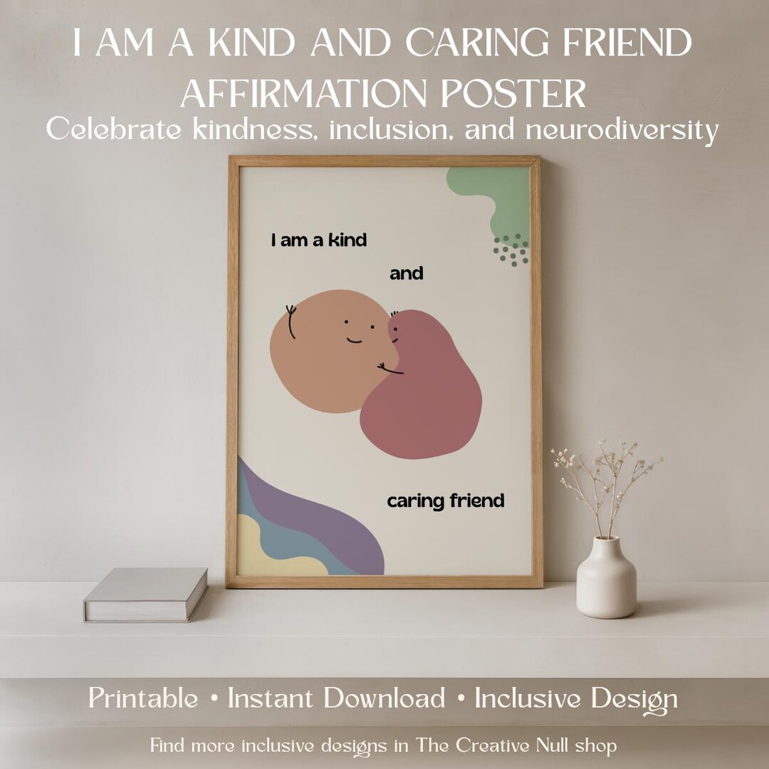 I Am a Kind and Caring Friend Poster|autism ADHD Wall Art |inclusive ...