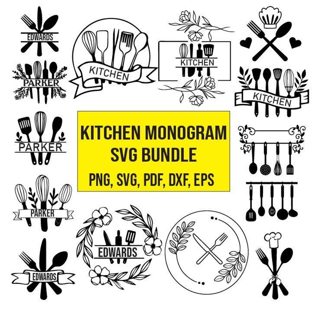 Kitchen Monogram SVG Bundle: Monogram SVG, Cooking & Baking Designs ...