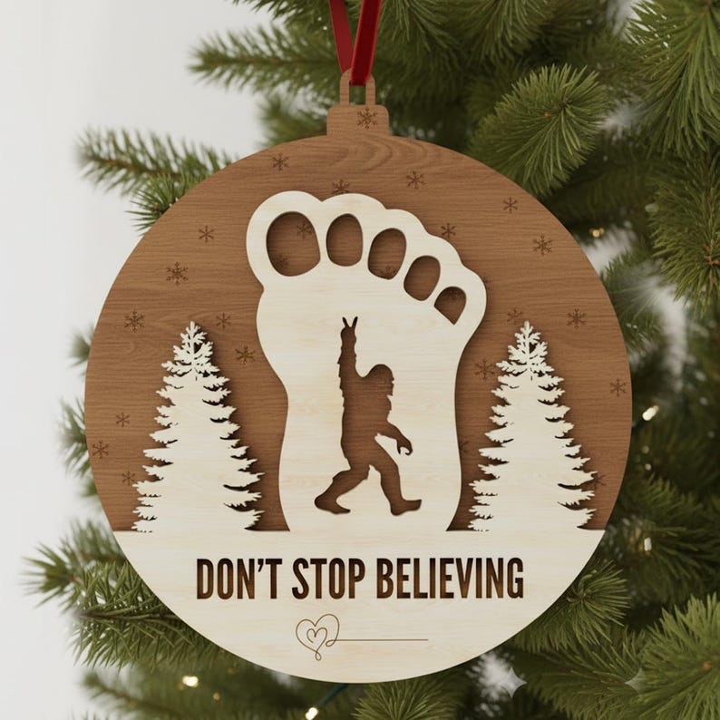 Christmas Bigfoot Ornament Laser Cut, Don't Stop Believing Bigfoot ...