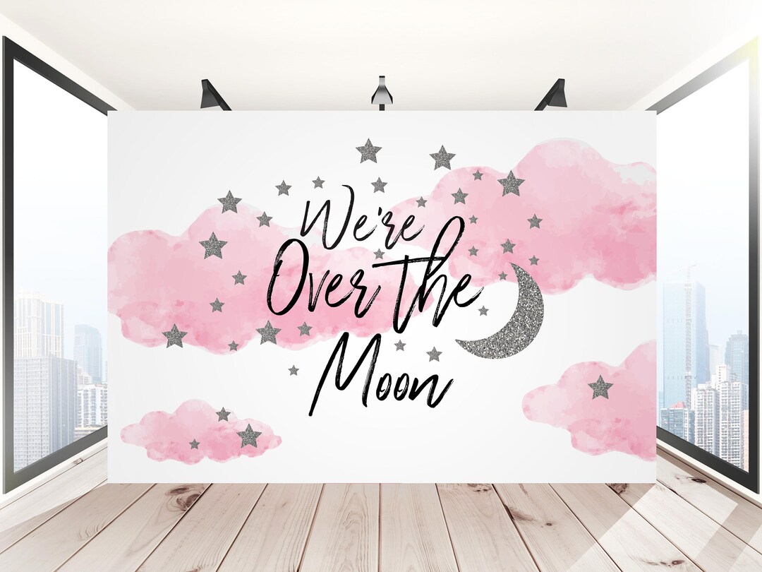 Over the Moon Baby Shower Backdrop, Pink Over the Moon Birthday ...
