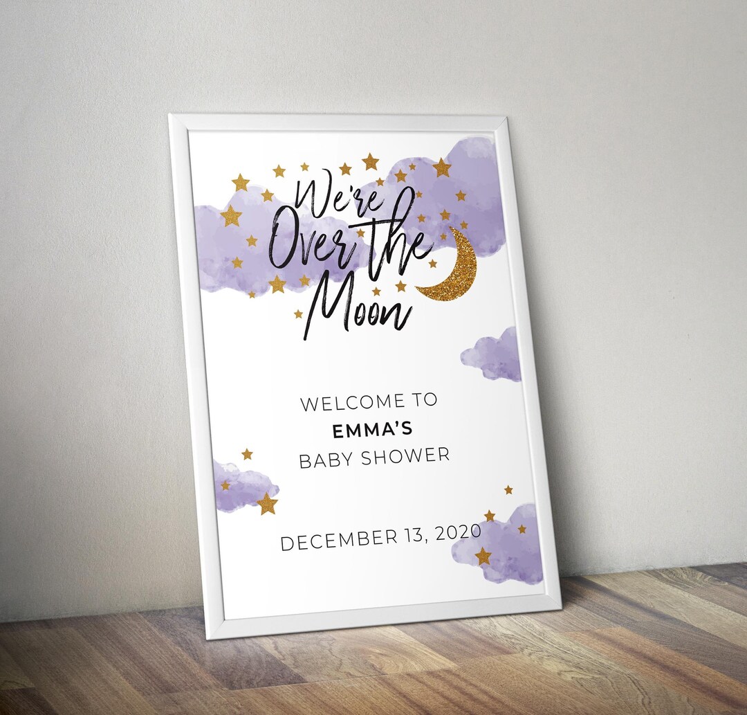 Over the Moon Baby Shower Welcome Sign, Over the Moon Welcome Sign ...