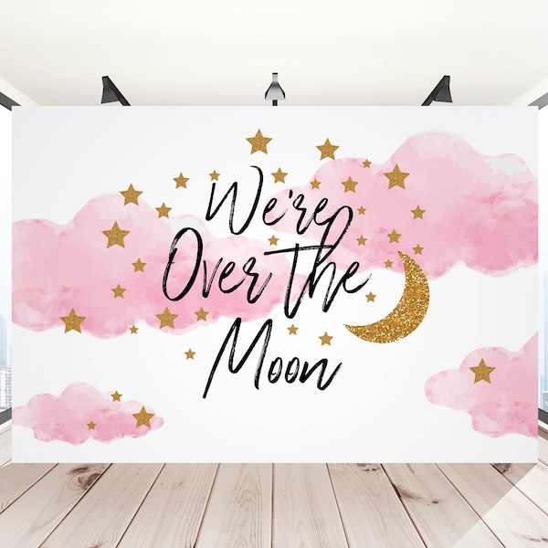 Were Over the Moon Baby Shower Decor - Etsy Ireland