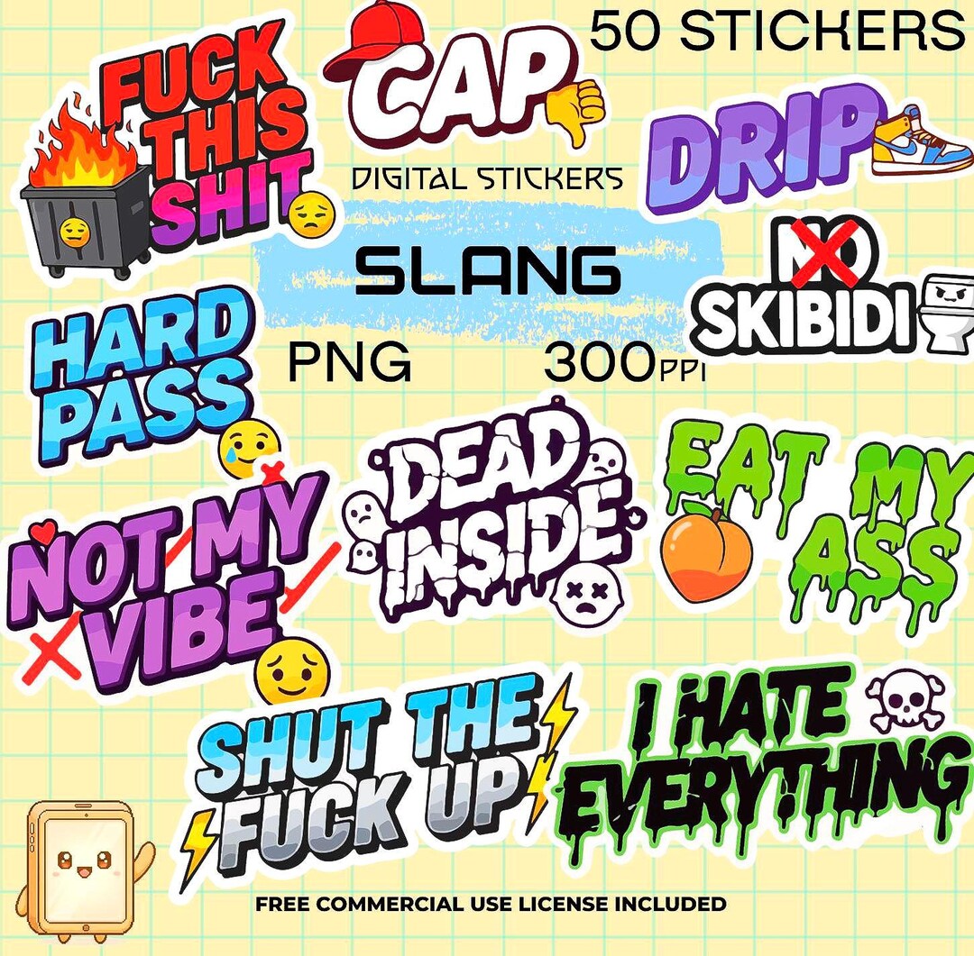 50 Slang PNG Stickers | Funny & Savage Slang Quotes | Bold Meme Digital ...