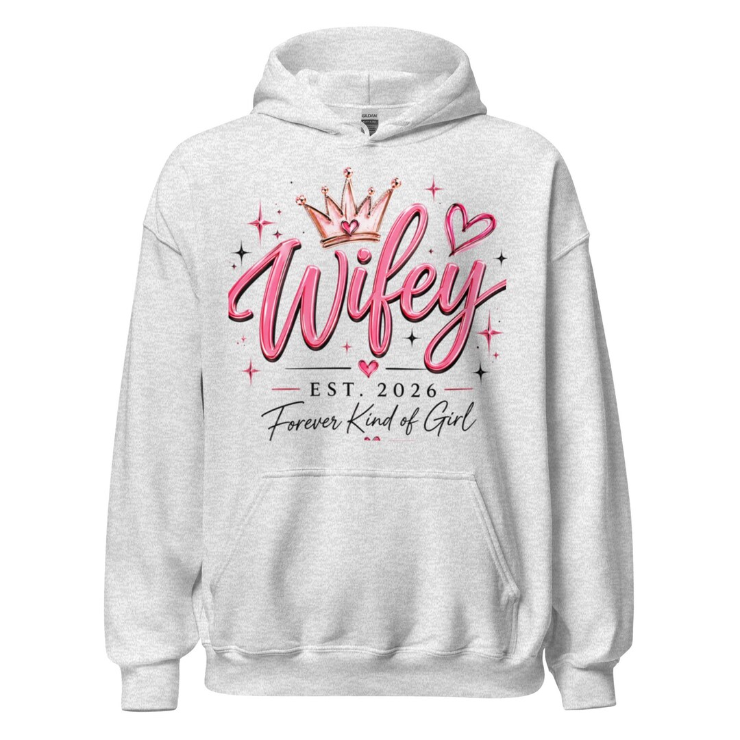 Wifey Est 2026 Hoodie, Future Mrs Bridal Shower Gift, Princess Crown ...