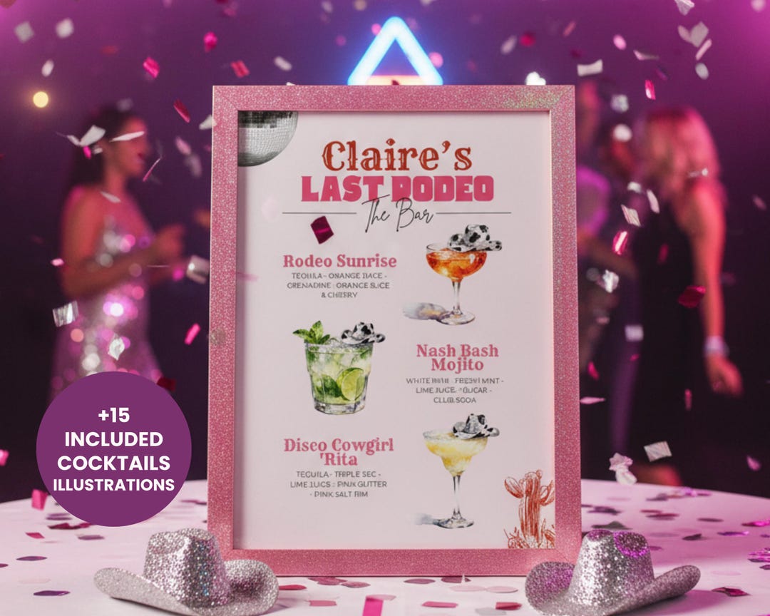Last Rodeo Bachelorette Signature Drinks Sign, Disco Cowgirl Bar Menu ...