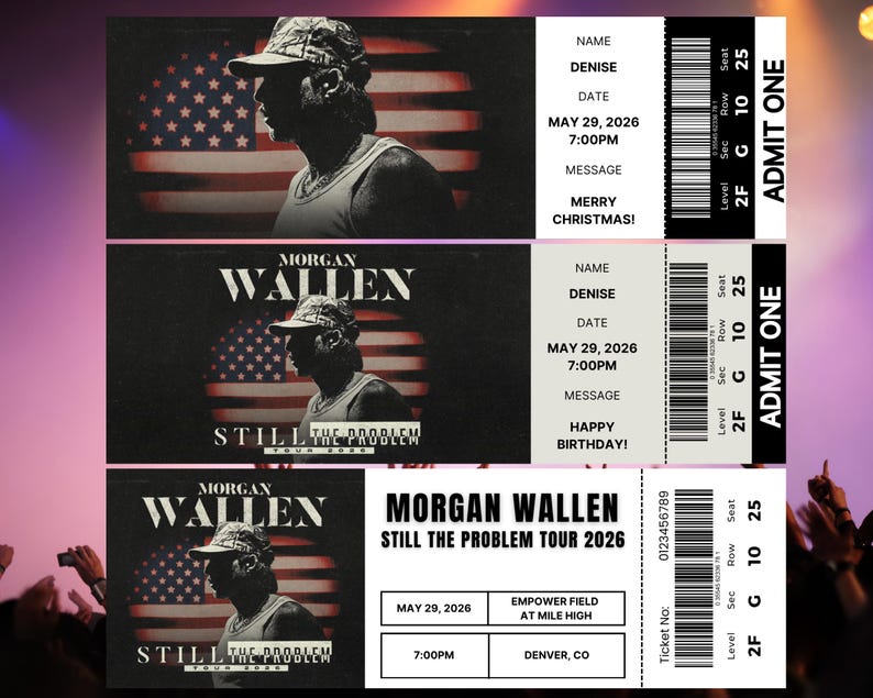 Editable Morgan Wallen Tour Ticket, Morgan Wallen Still the Problem ...