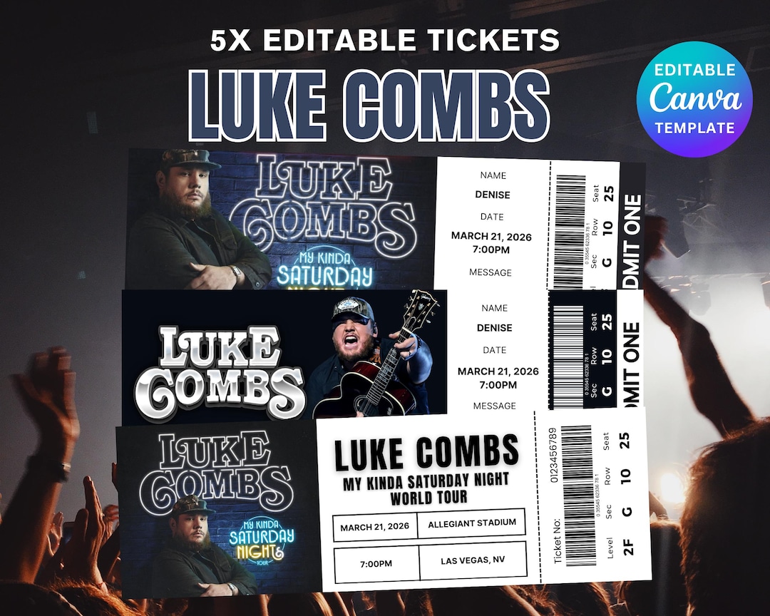 Editable Luke Combs Tour Ticket, Tour Ticket, Luke Combs My Kinda ...