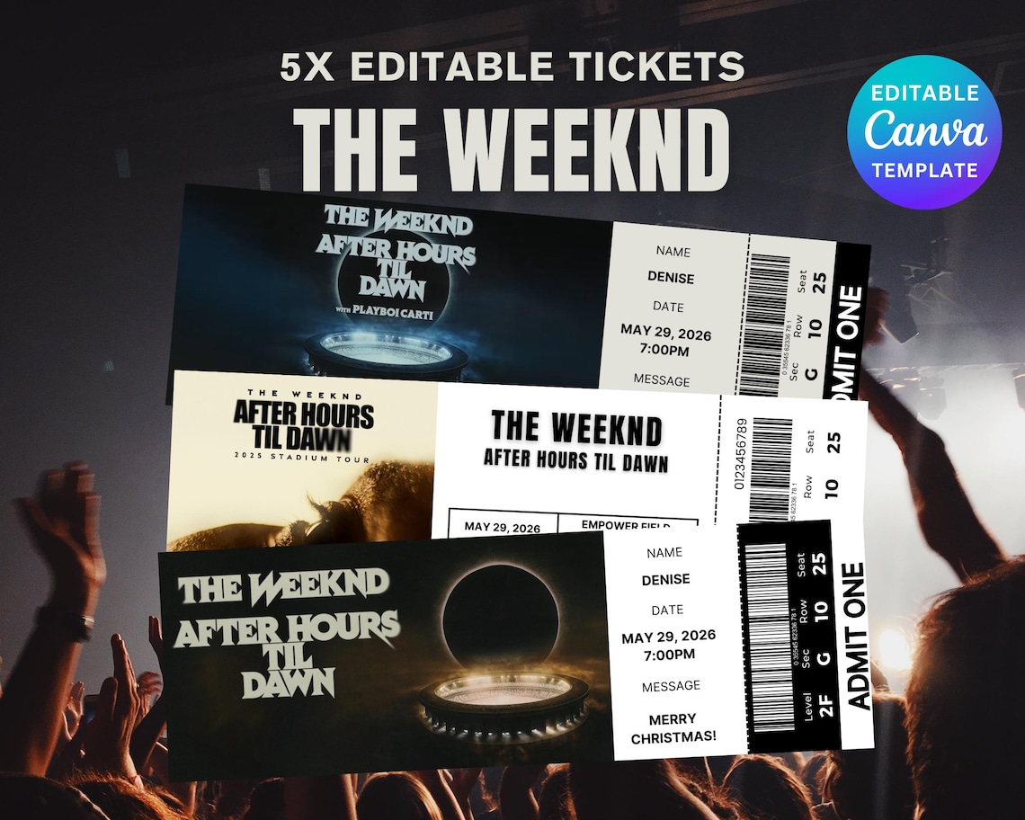Editable the Weeknd Concert Ticket, After Hours Til Dawn Tour, Canva ...