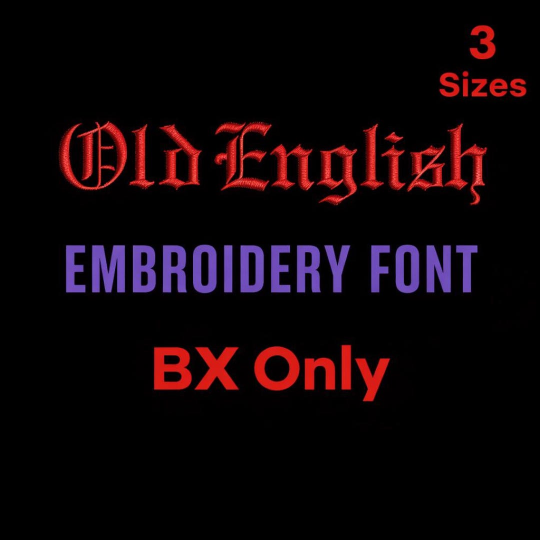 Old English Embroidery Font - Monogram Gothic Letters BX PES - England ...