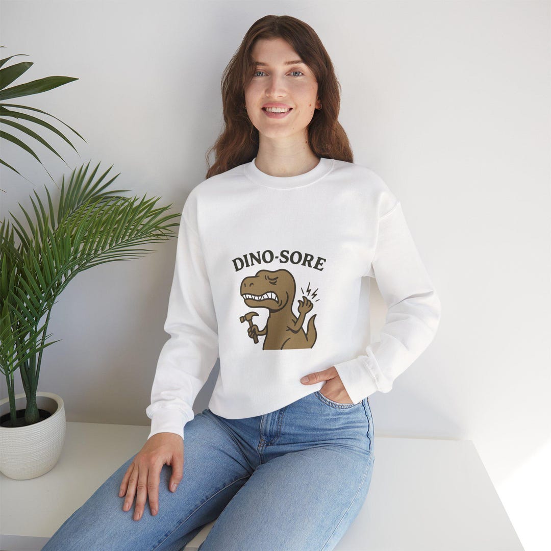 Dino-sore Sweatshirt, Funny Dinosaur Graphic, Unisex Crewneck - Etsy