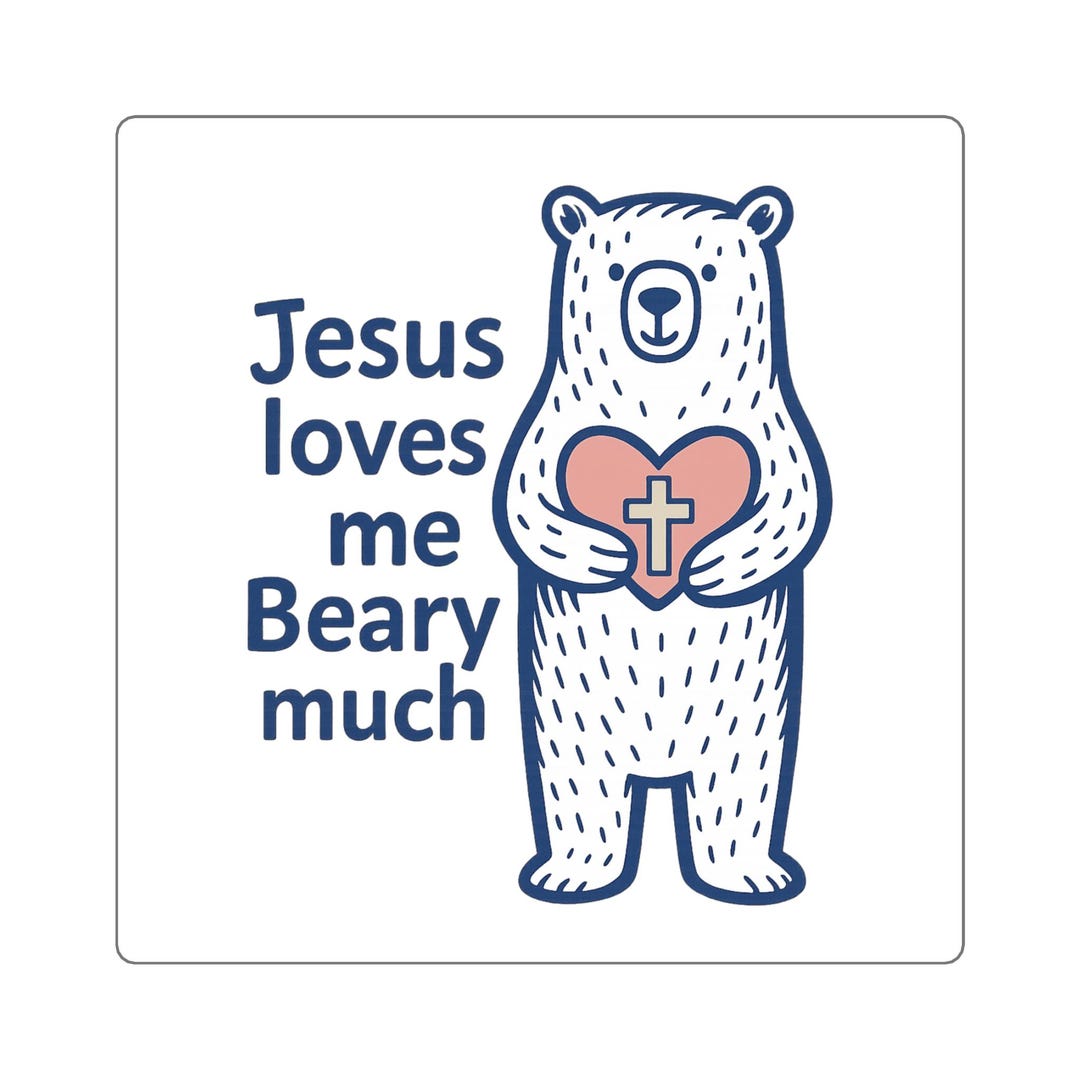 Jesus Loves Me Beary Much Sticker, Christian Faith Kids Sticker, Sunday ...